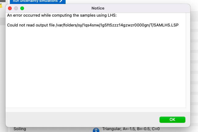 Uncertainty simulation: Error while computing samples using LHS - SAM Forum - System Advisor ...